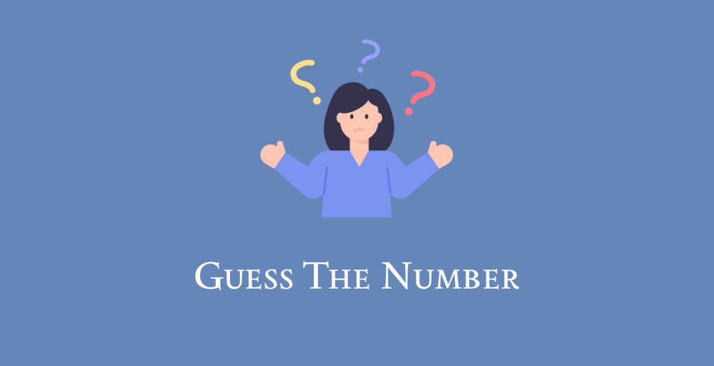 Guess The Number Simple Game Using Python Ibrahim Hasnat