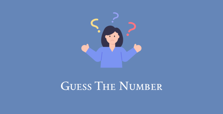 Guess The Number - Simple Game Using Python - Ibrahim Hasnat